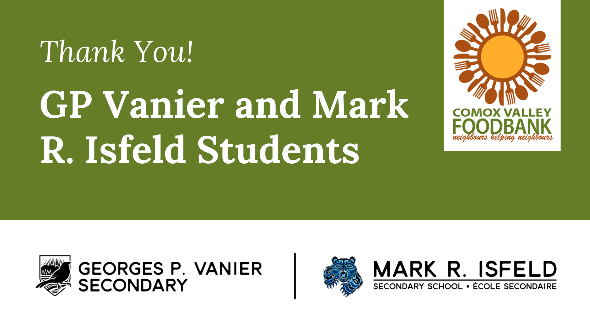Thank You GP Vanier and Mark R. Isfeld Students! - Comox Valley Food Bank